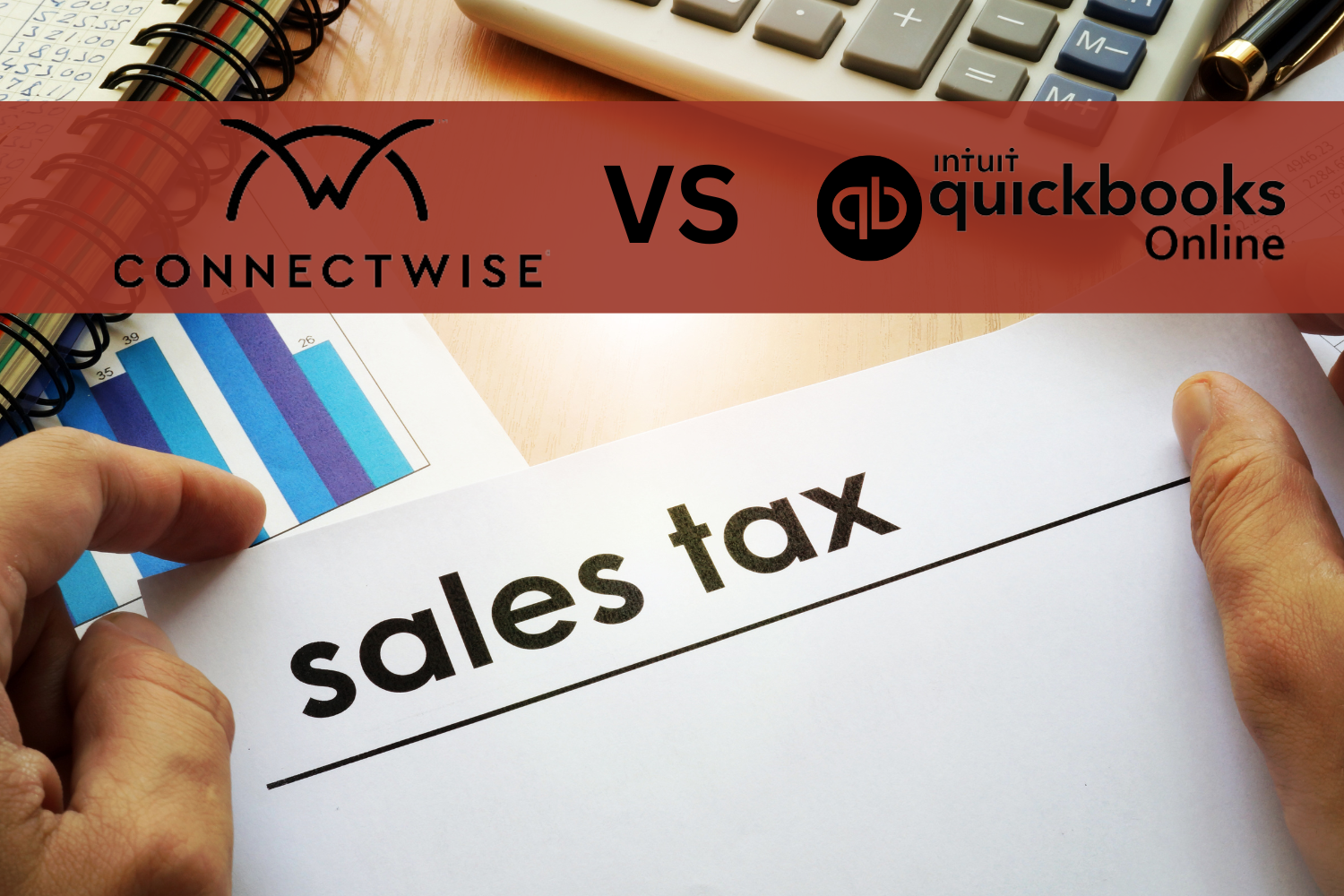 Should I Use Automated Sales Tax in QuickBooks Online or ConnectWise ...